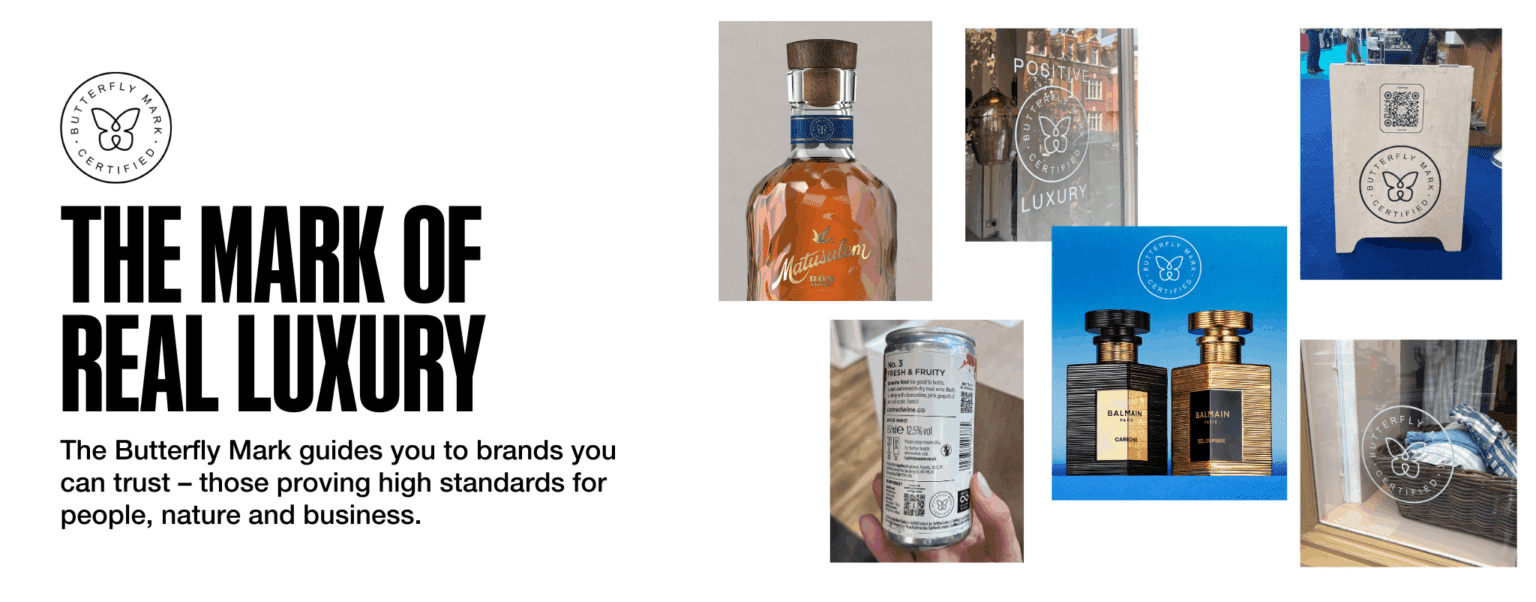 The Butterfly Mark - Sustainability Certification for Luxury Brands